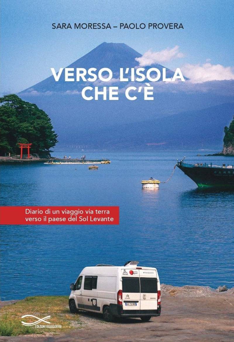 Il libro Verso L’isola che c’è, diario di un viaggio via terra verso il ...